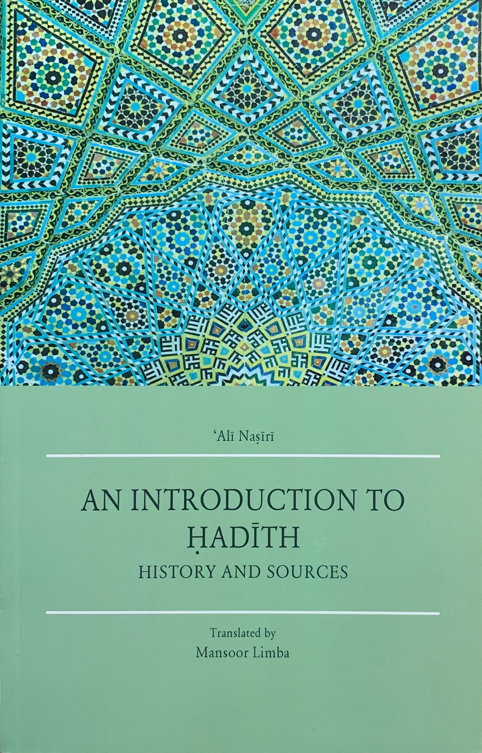An Introduction to Hadith: History and Sources – Ahlulbayt Bookstore